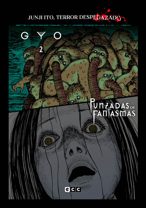 GYO 2 + PUNZADAS DE FANTASMAS - JUNJI ITO, TERROR DESPEDAZADO VOL. 11 ...